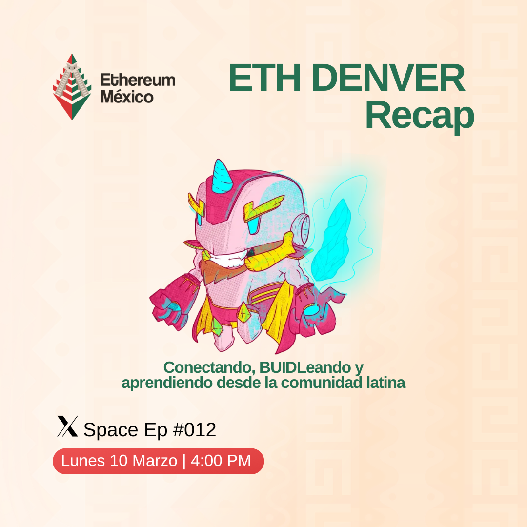 EthXplora #012 ETH Denver Recap 2025 | Unlock App